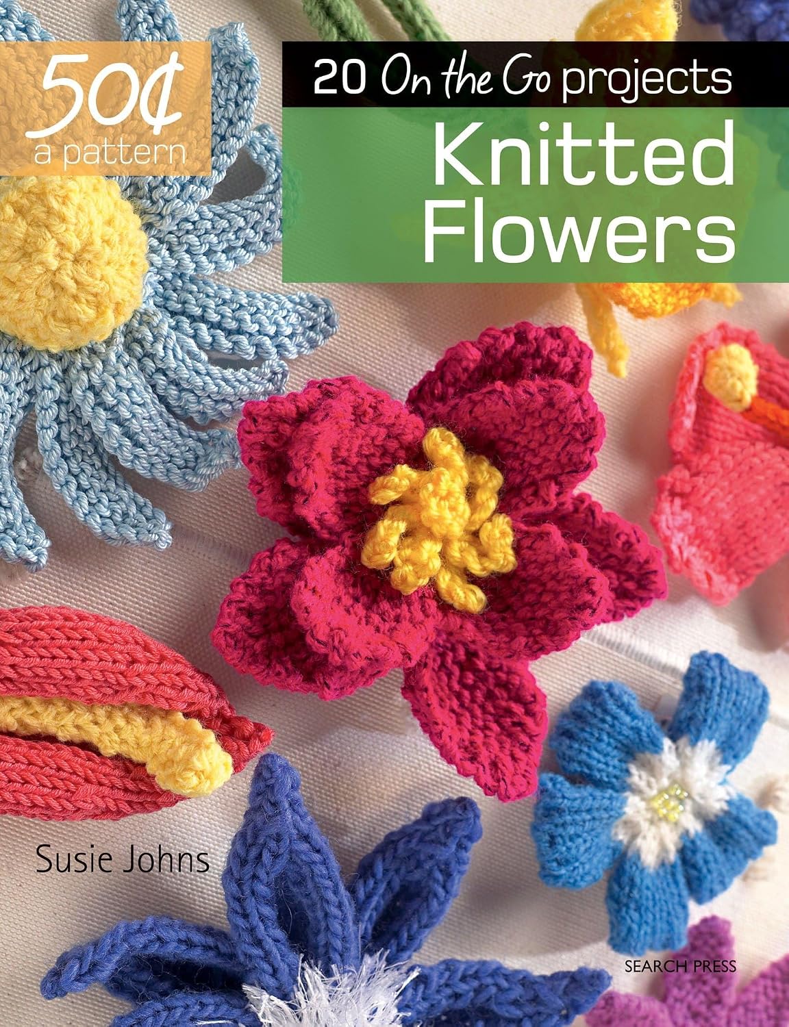 Amazon.com - Search Press 20 On The Go Projects Knitted Flowers Book
