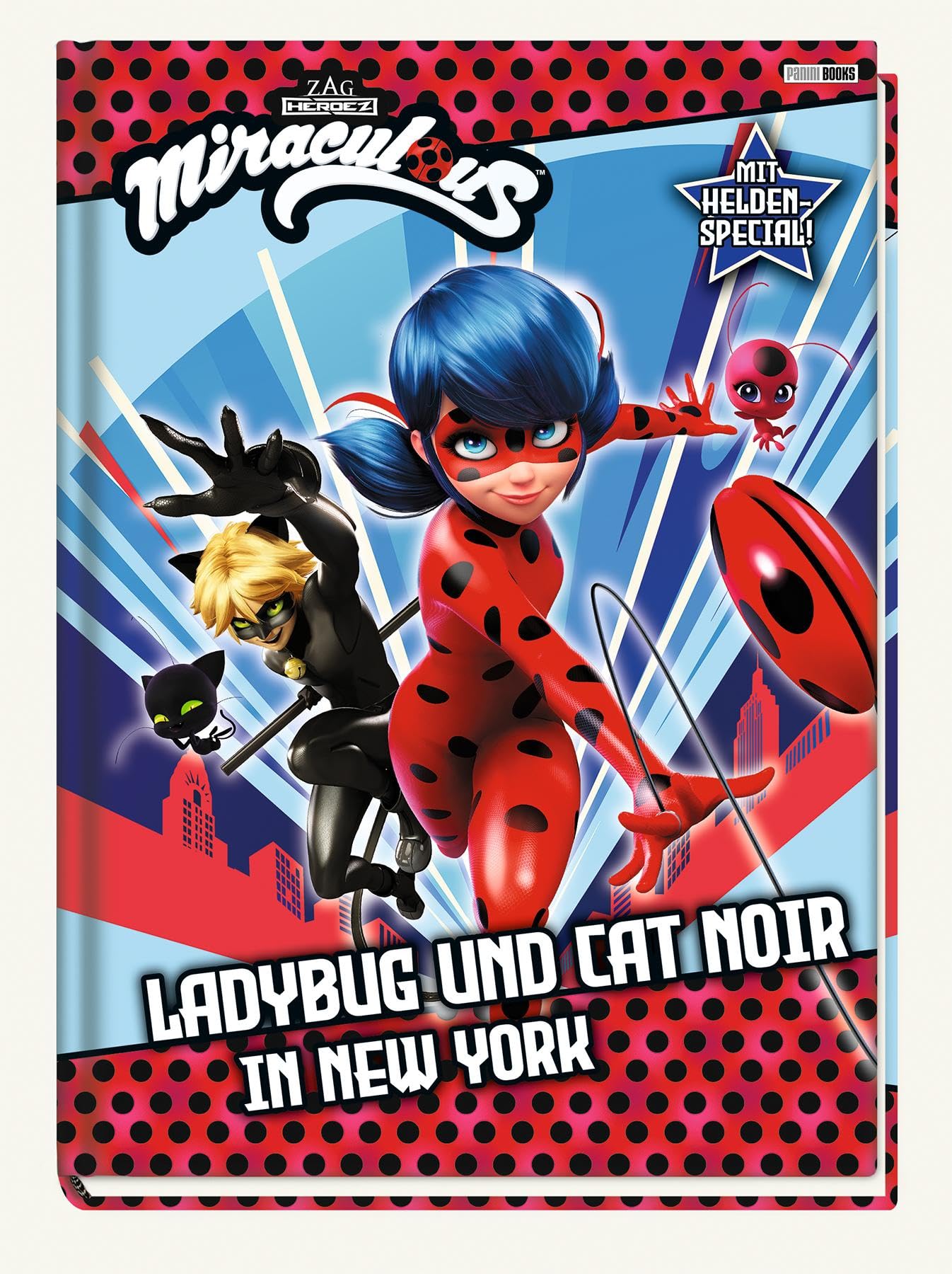 Miraculous: Ladybug und Cat Noir in New York: Geschichtenbuch : Weber ...