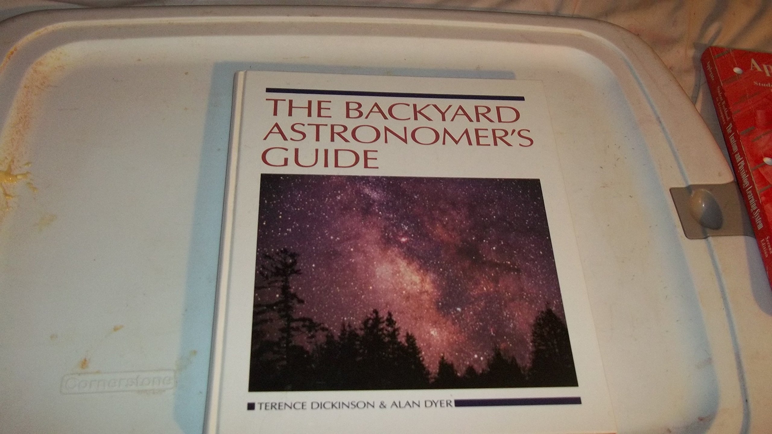 Amazon | The Backyard Astronomer's Guide | Dickinson, Terence, Dyer, Alan | Star Gazing