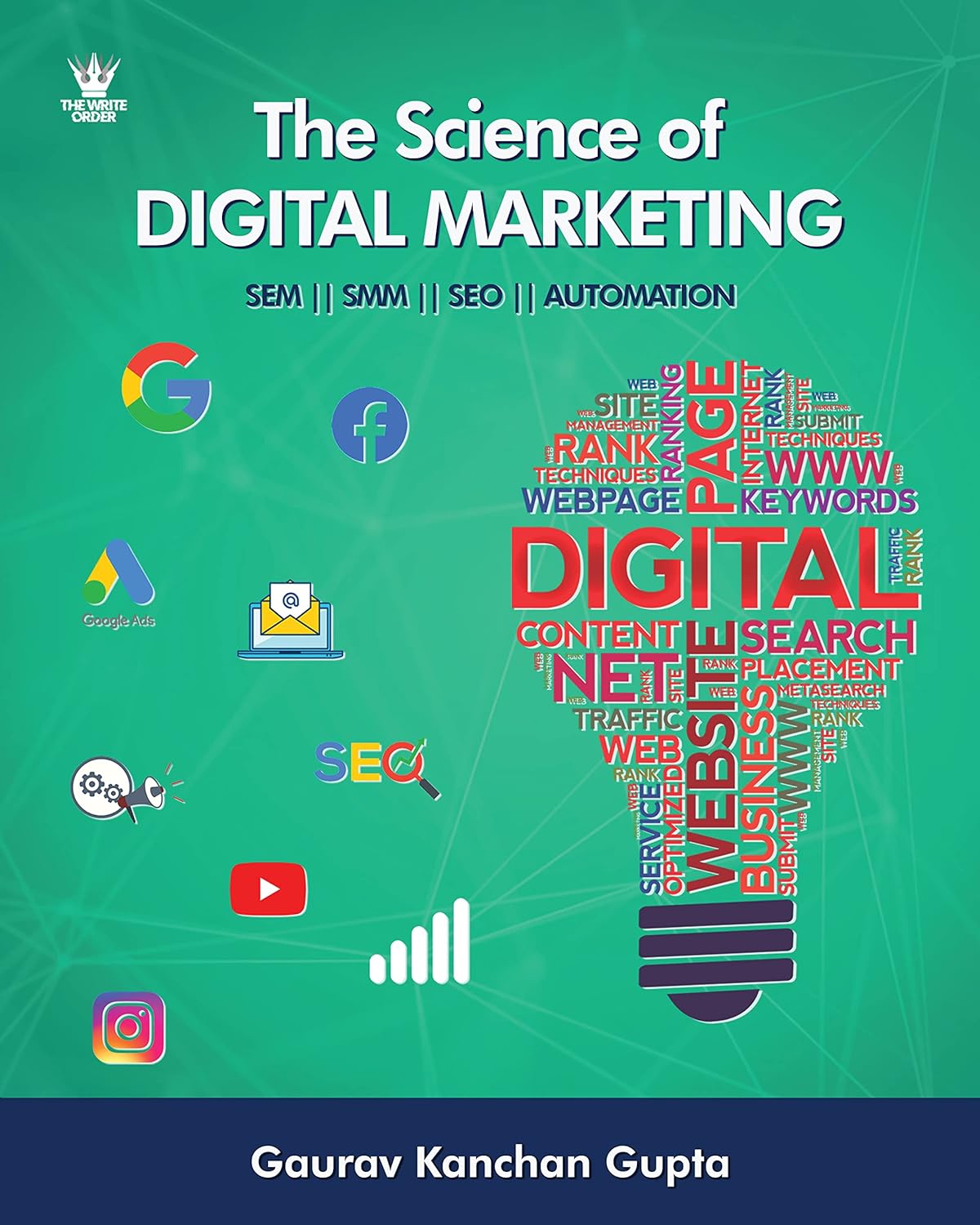 Amazon.com: The Science of Digital Marketing eBook : Gupta, Gaurav ...