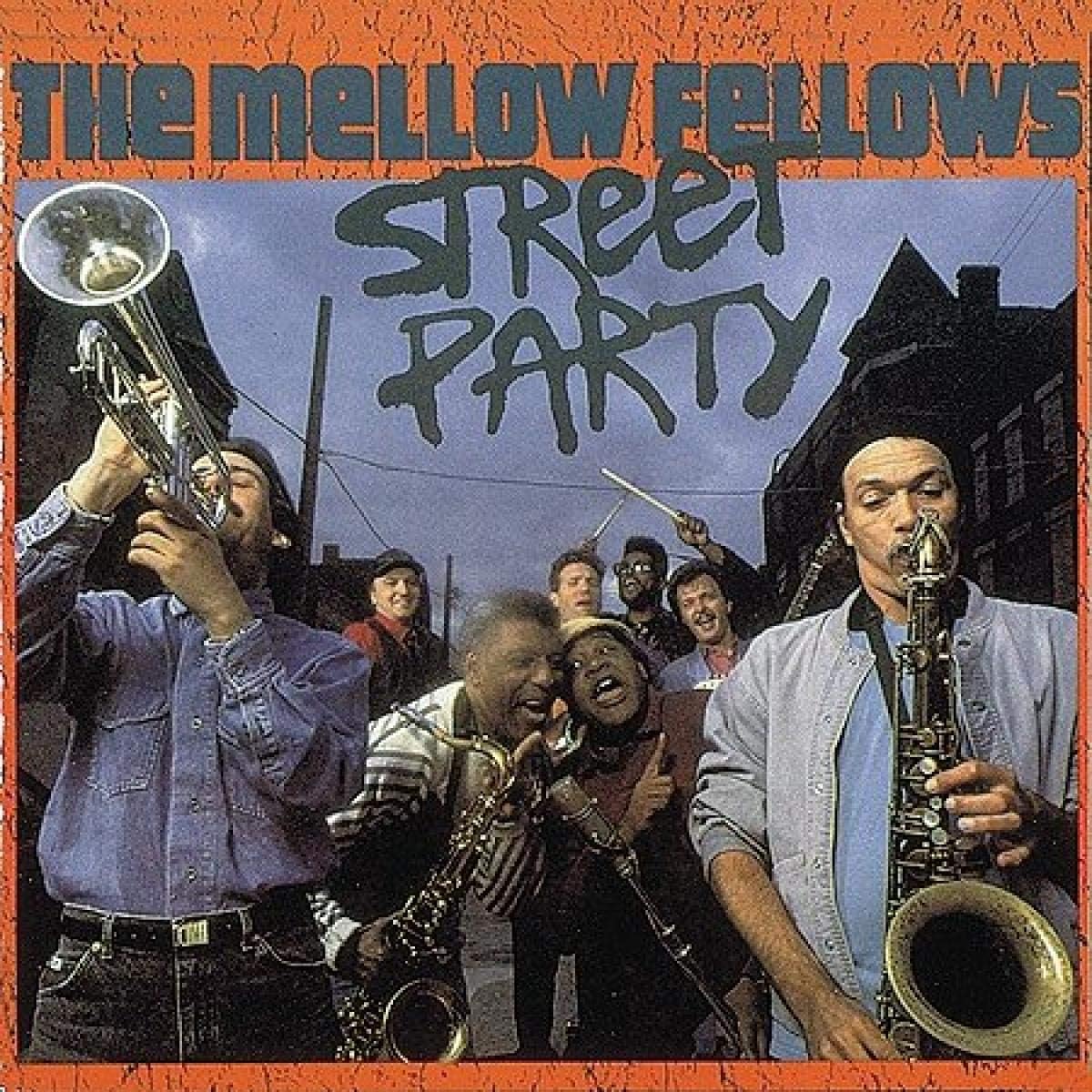 Street Party: Mellow Fellows, Sidney James Wingfield, Terry Ogolini ...