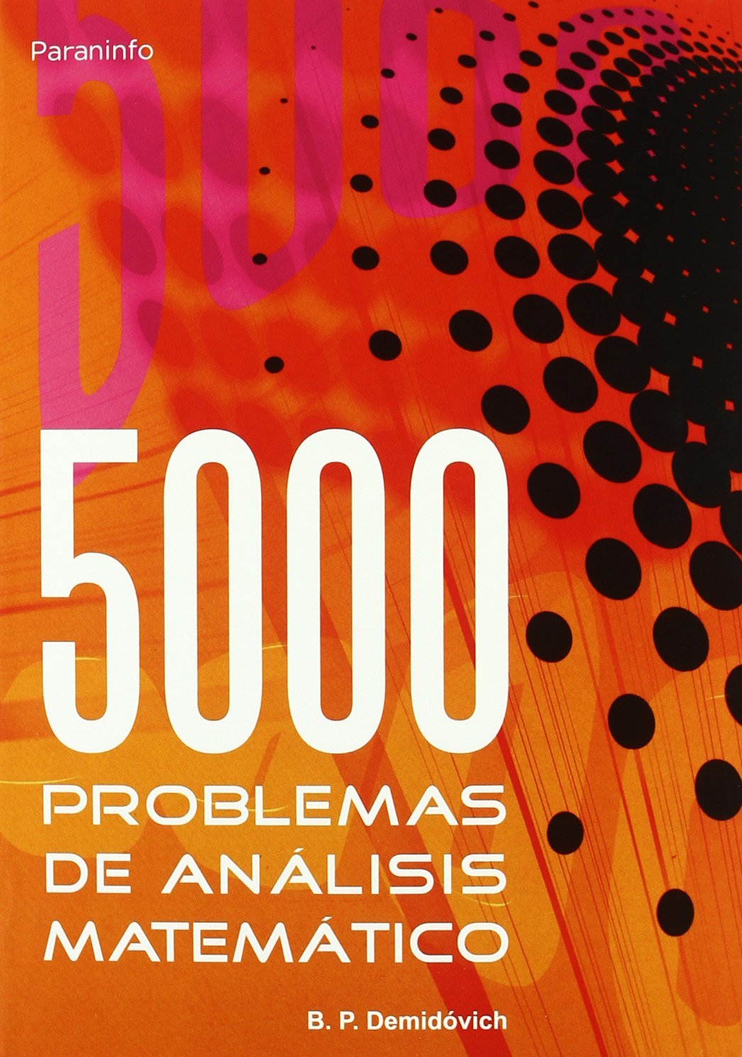 5000 Problemas de análisis matemáticos : Demidóvich B.P.: Amazon.com.mx ...