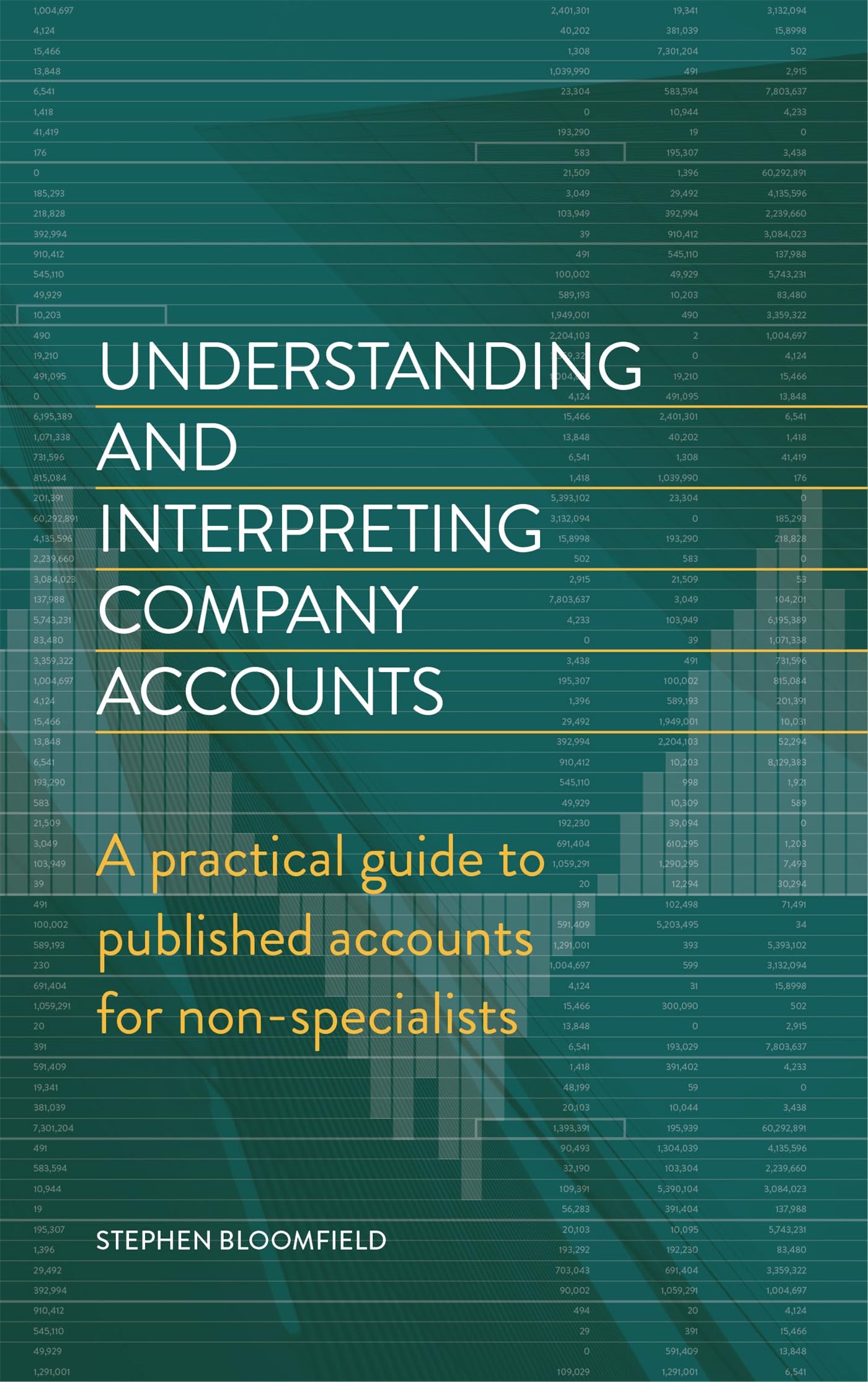 Understanding and Interpreting Company Accounts: A practical guide to ...