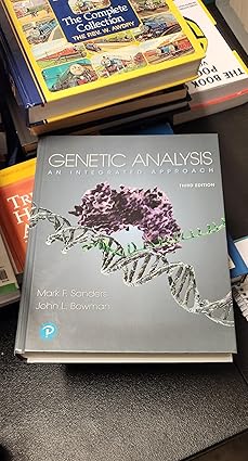 Genetic Analysis: An Integrated Approach (Masteringgenetics ...