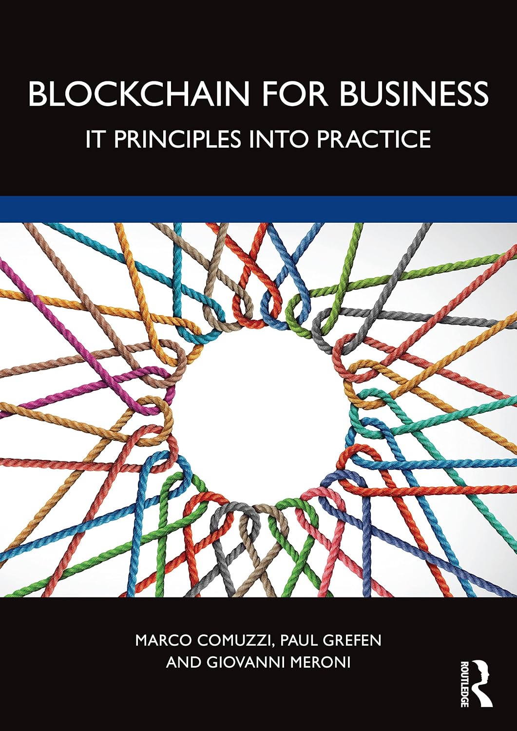 Blockchain for Business: IT Principles into Practice: Comuzzi, Marco ...