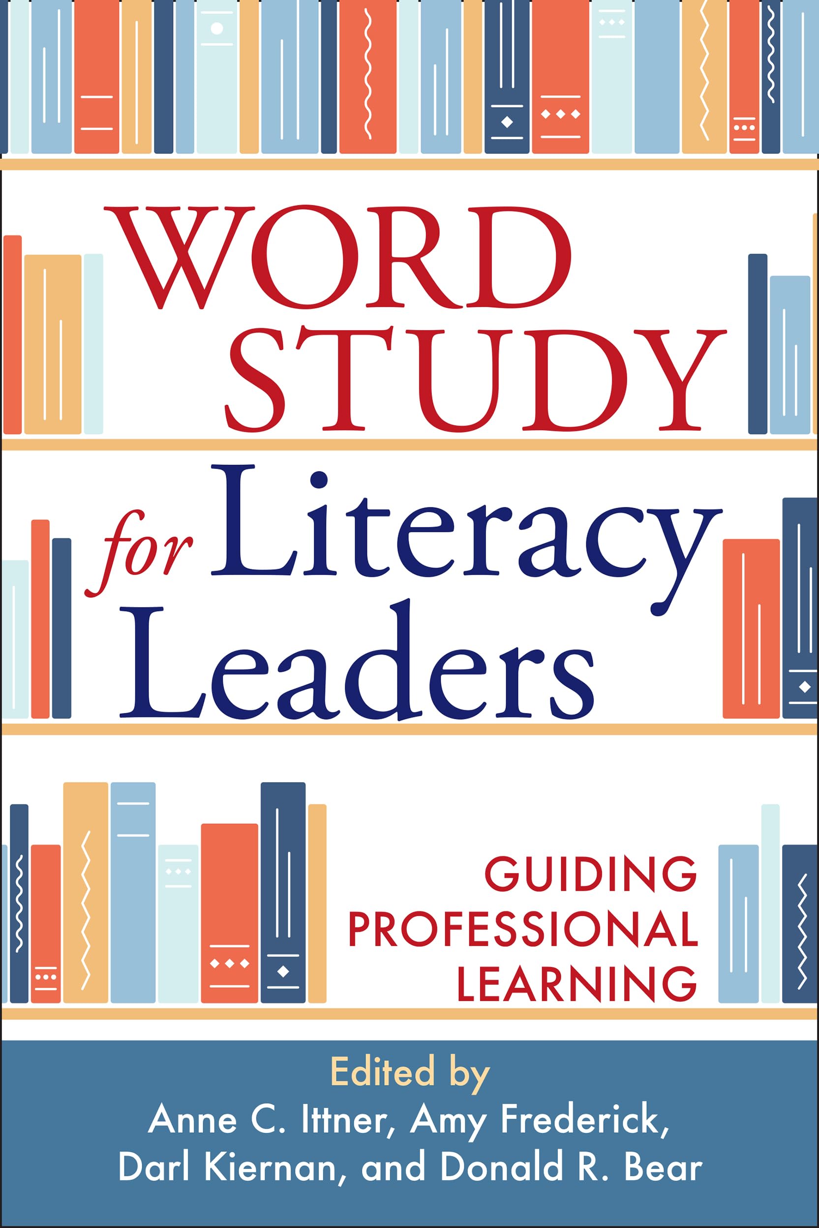Amazon.com: Word Study for Literacy Leaders: Guiding Professional ...
