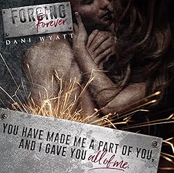 Amazon.com: Forging Forever eBook : Wyatt, Dani, Kitty, Pop: Kindle Store