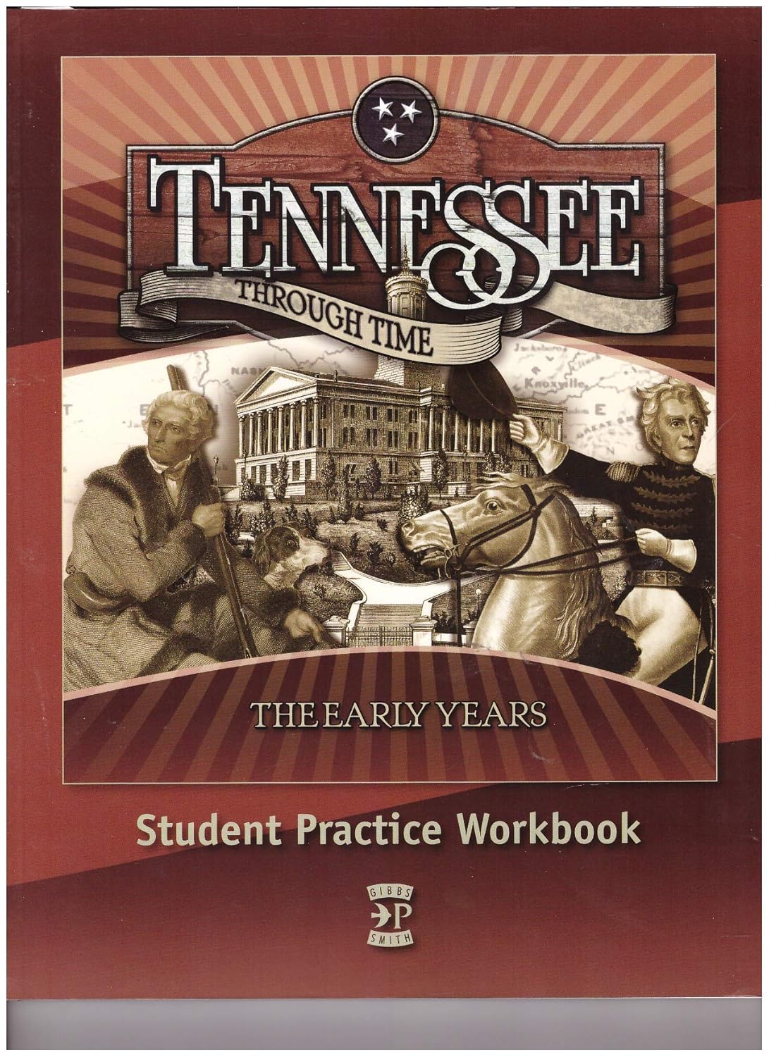 Tennessee Through Time, The Early Years Student Workbook: 9781423605164 ...