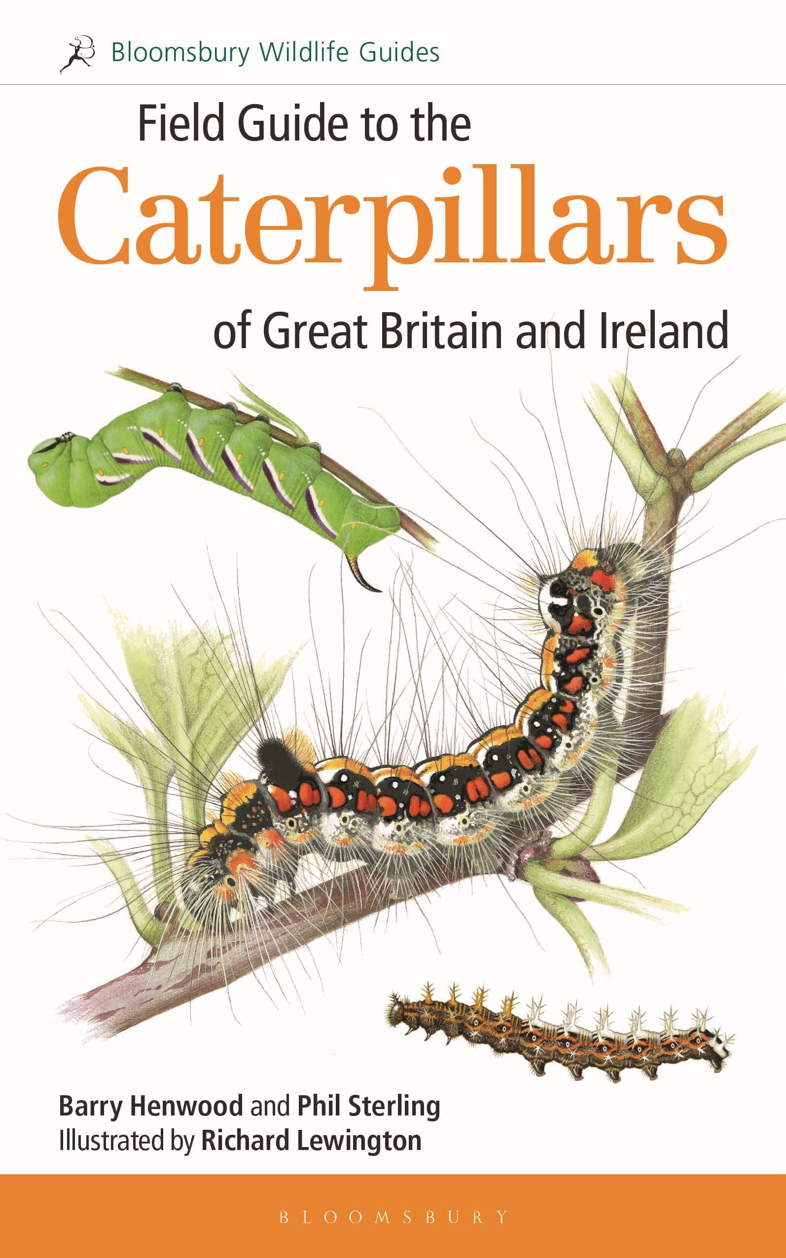 Field Guide to the Caterpillars of Great Britain and Ireland ...