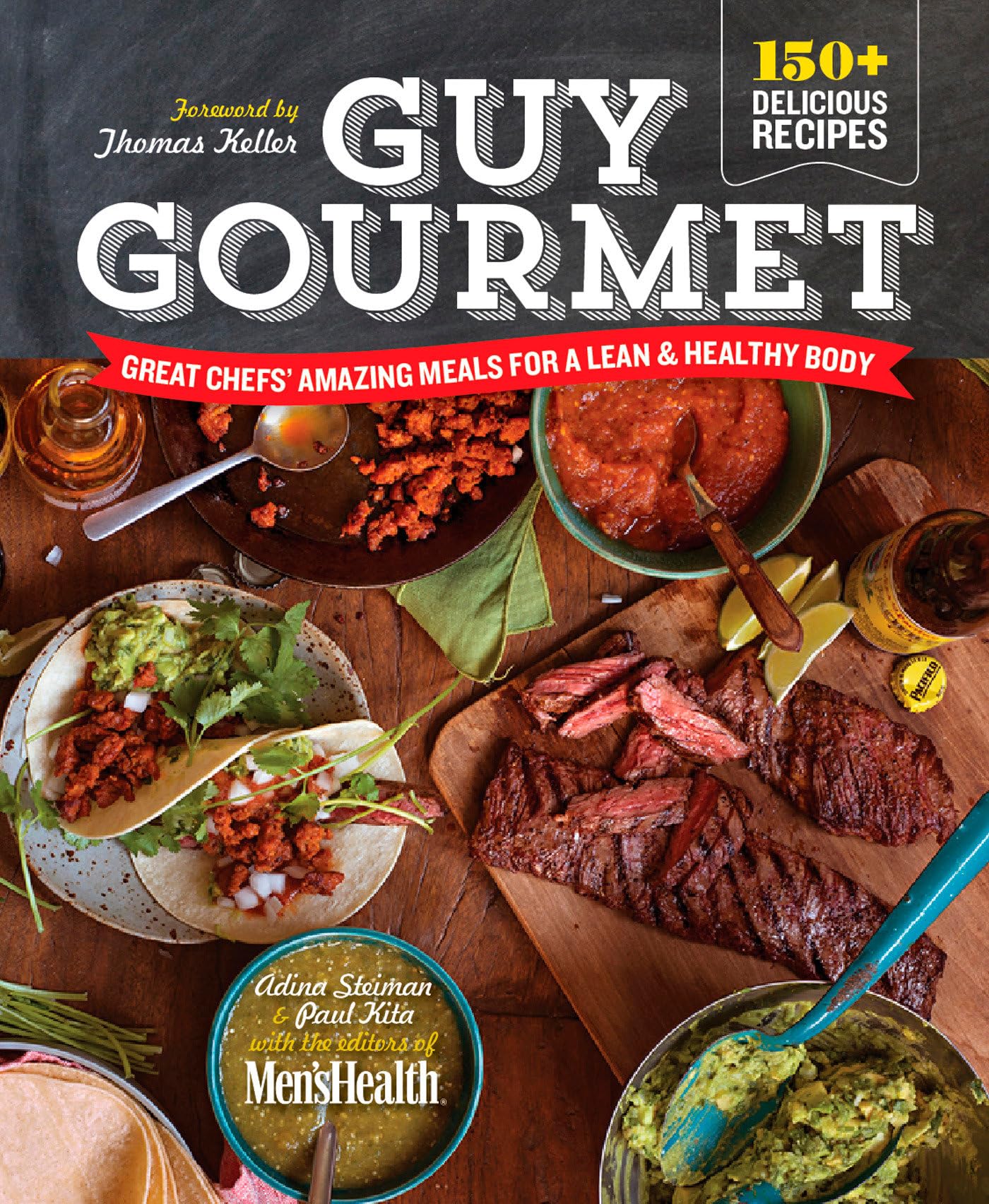 Guy Gourmet: Great Chefs' Best Meals for a Lean & Healthy Body: A ...