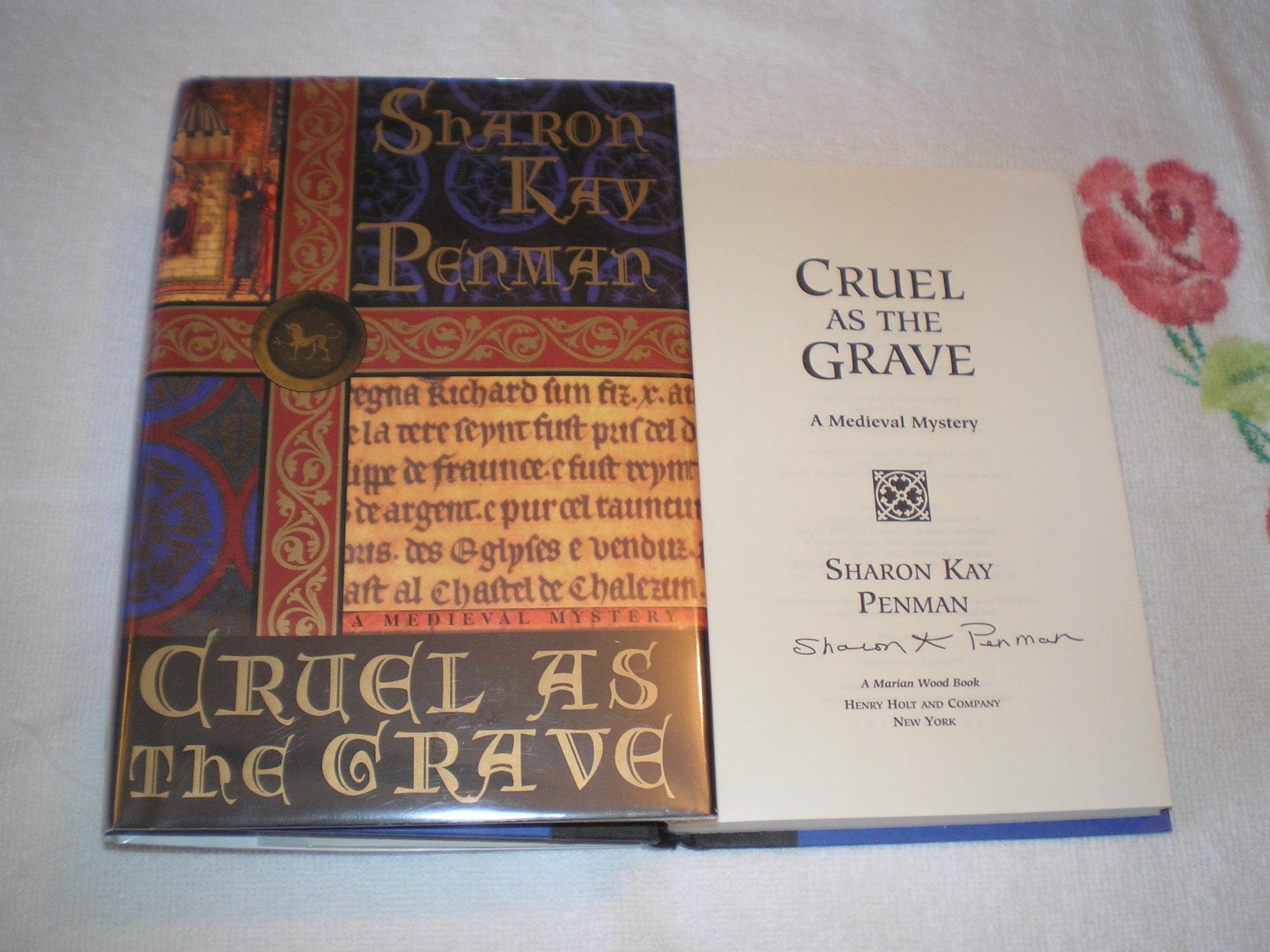 Cruel As the Grave: A Medieval Mystery: Penman, Sharon Kay ...