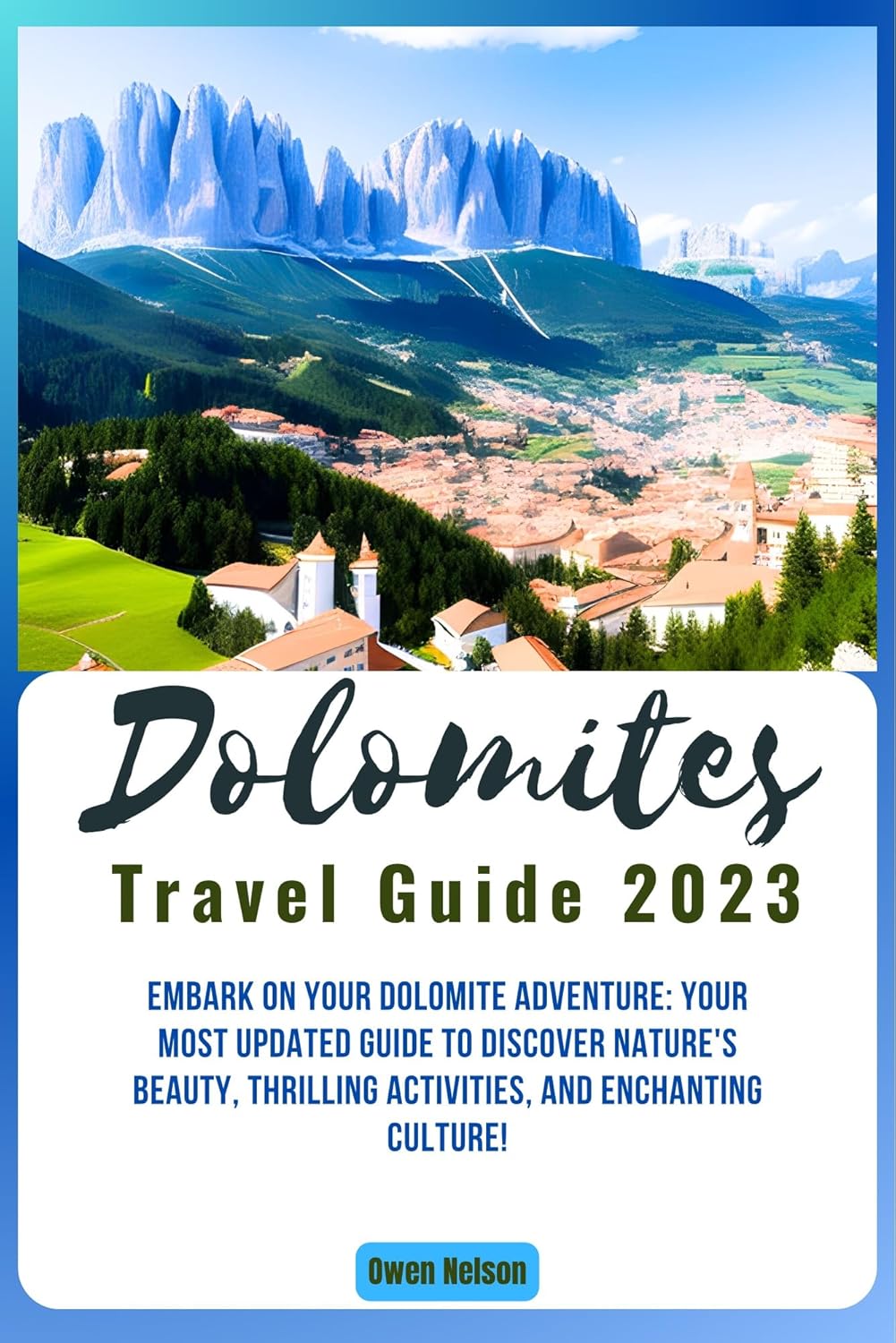 Amazon.com: Dolomite Travel Guide 2023: Embark on Your Dolomite ...