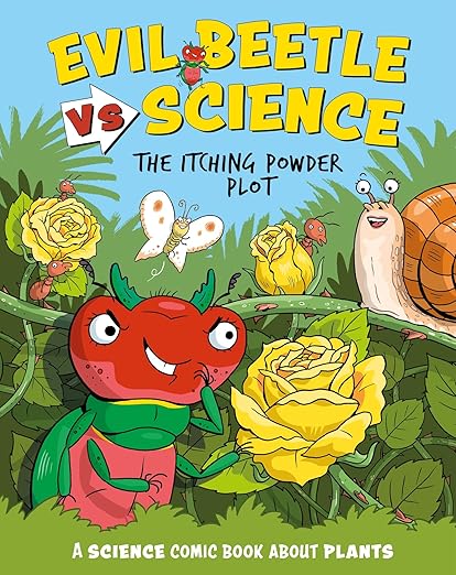 The Itching Powder Plot: A Science Comic Book About Plants : Mason ...