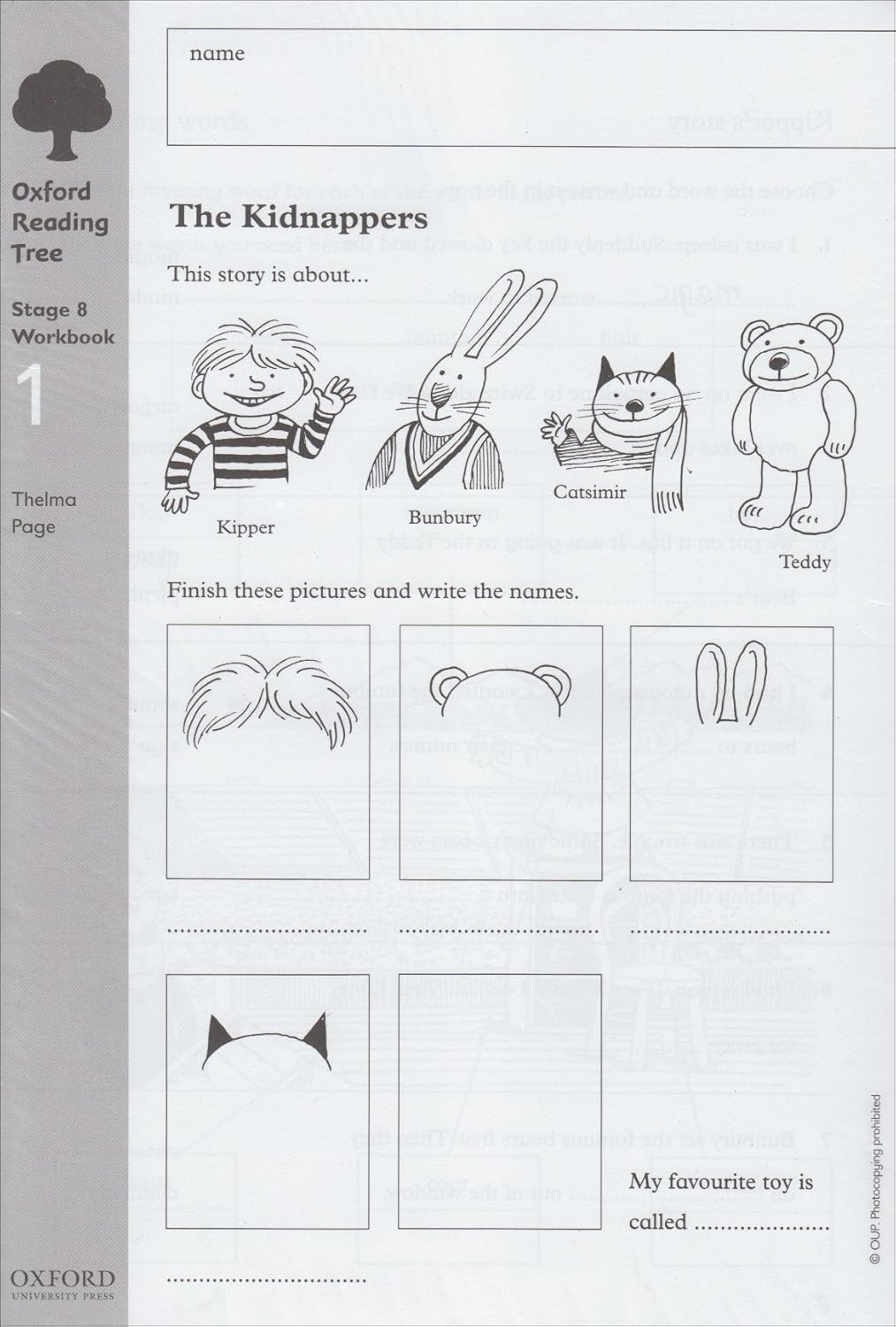 Oxford Reading Tree: Level 8: Workbooks: Workbook 1: The Kidnappers and ...
