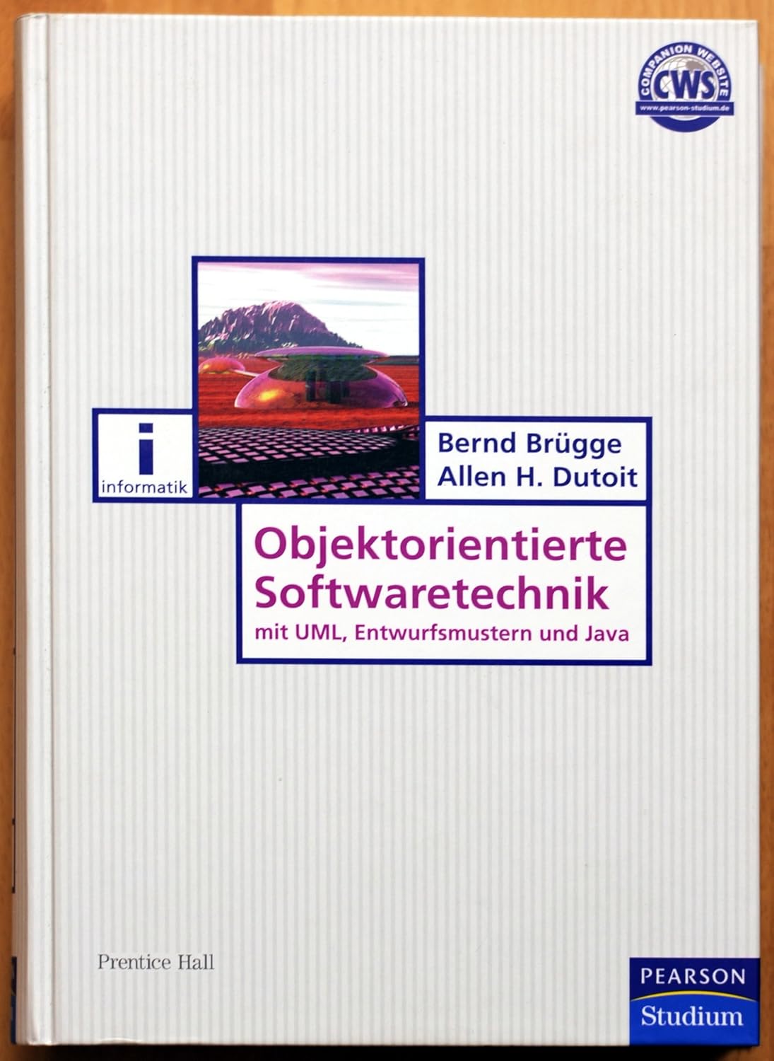 Objektorientierte Softwaretechnik: mit UML, Entwurfsmustern und Java ...