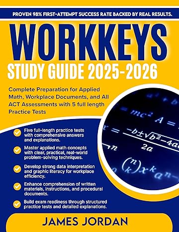 WORKKEYS STUDY GUIDE 2025-2026: Complete Preparation for Applied Math ...