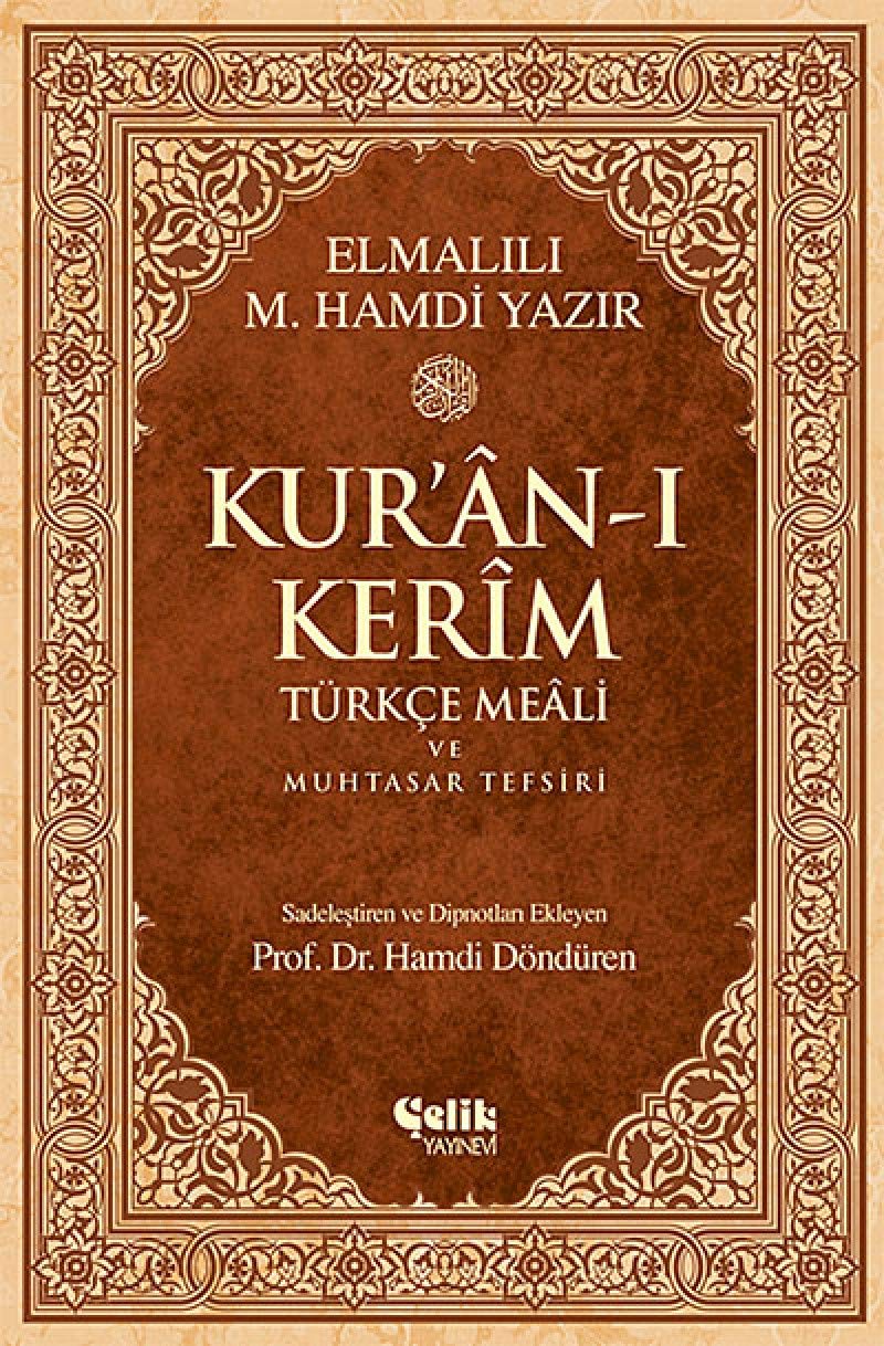 Kuran I Kerim Türkçe Meali Ve Muhtasar Tefsiri: Elmalili Hamdi Yazir ...