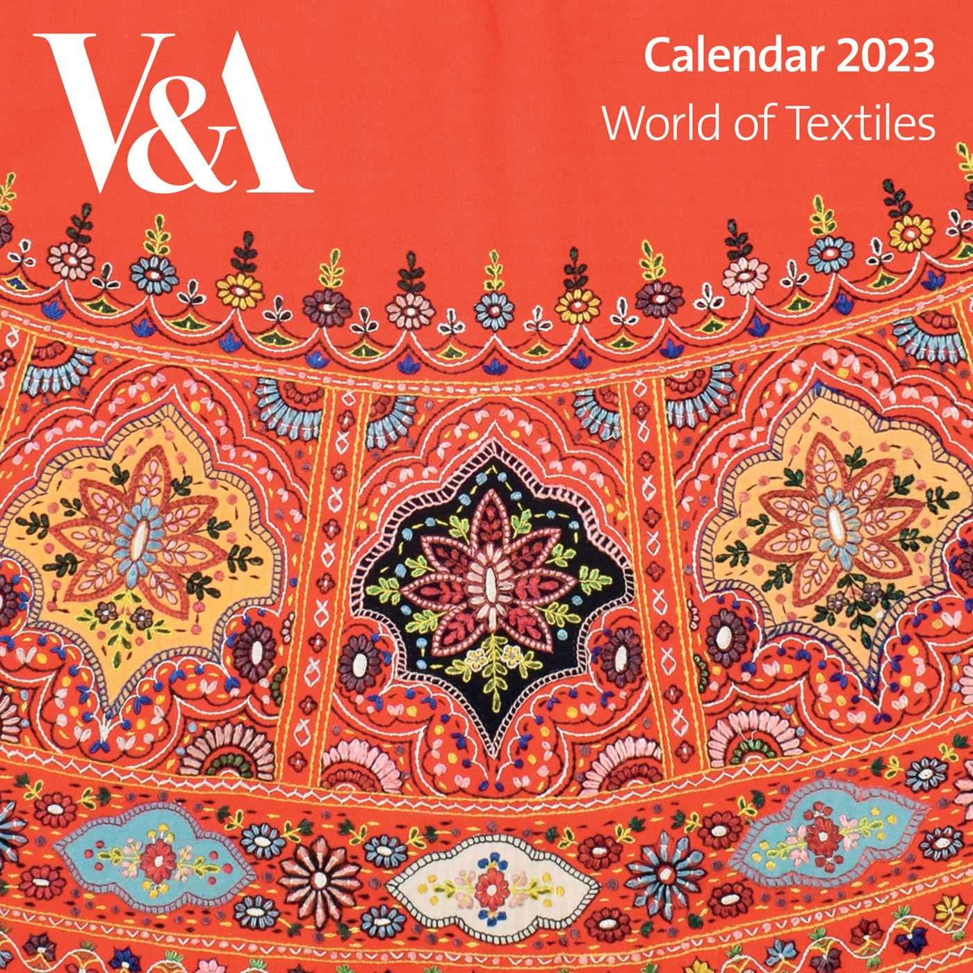 V&A: World of Textiles Mini Wall Calendar 2023 (Art Calendar): Flame ...