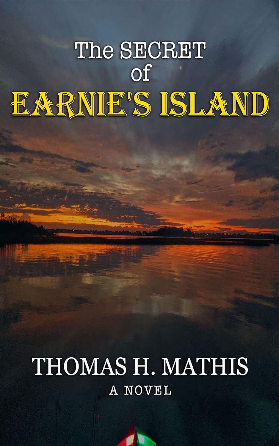 The Secret of Earnie's Island - Kindle edition by Mathis, Thomas ...