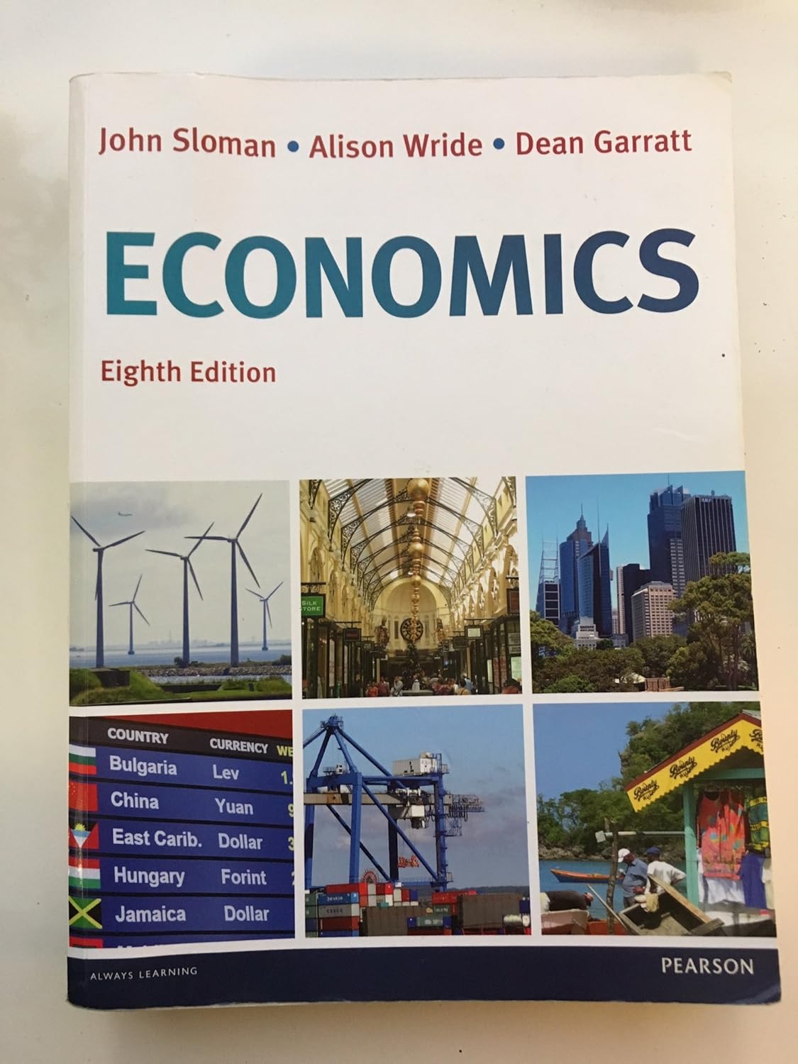 Economics: Amazon.co.uk: John Sloman, Alison Wride, Dean Garratt ...