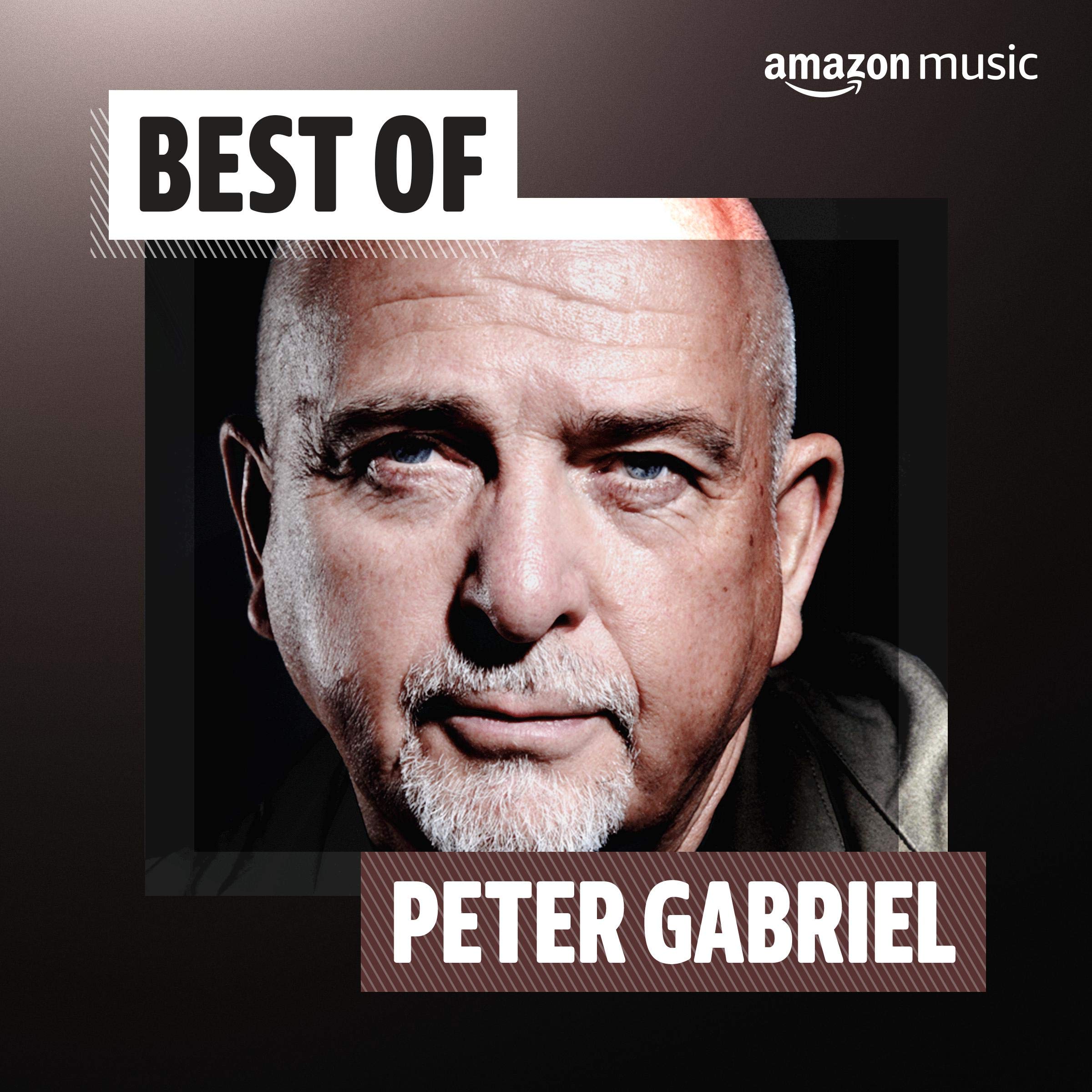 Best of Peter Gabriel Playlist on Amazon Music Unlimited
