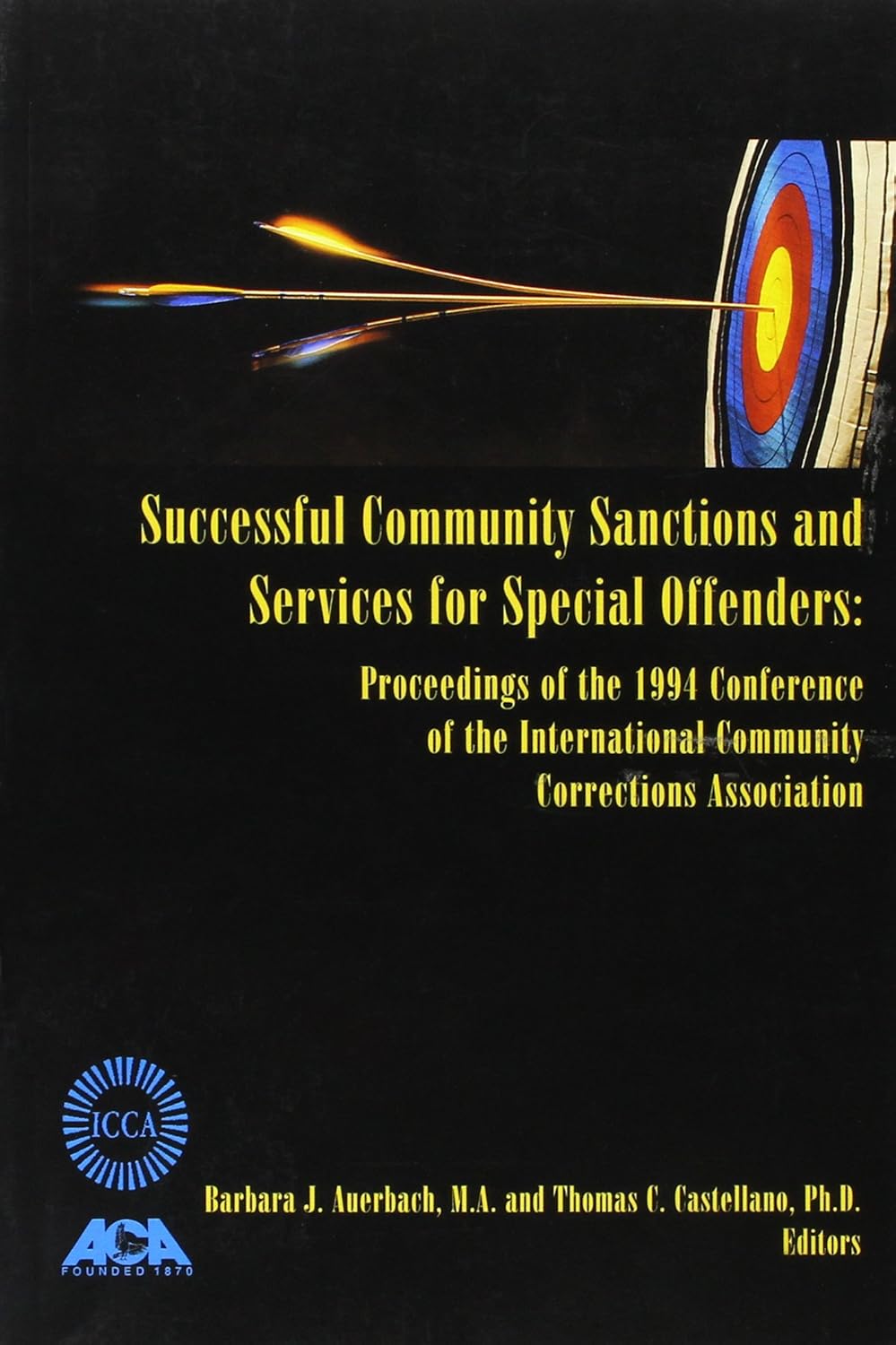 Successful Community Sanctions and Services for Special Offenders ...