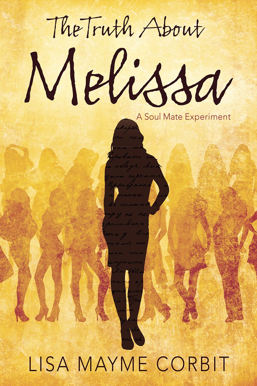 Amazon.com: The Truth About Melissa: A Soul Mate Experiment eBook ...