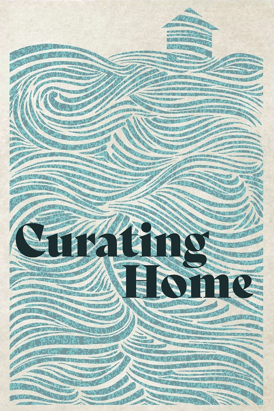 Curating Home: Press, Woodneath, Noll, Amber, Trowbridge, William ...