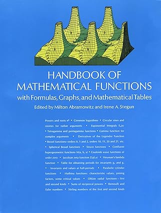 Handbook of Mathematical Functions: with Formulas, Graphs, and ...