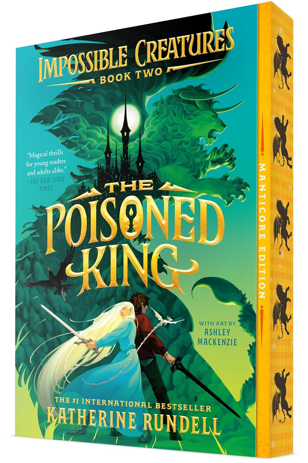 The Poisoned King (Impossible Creatures): Rundell, Katherine, Mackenzie ...