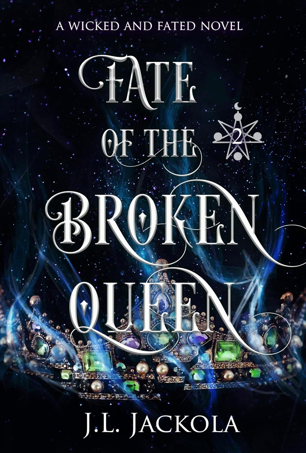 Fate of the Broken Queen (Wicked Warlocks Duet Book 2) - Kindle edition ...