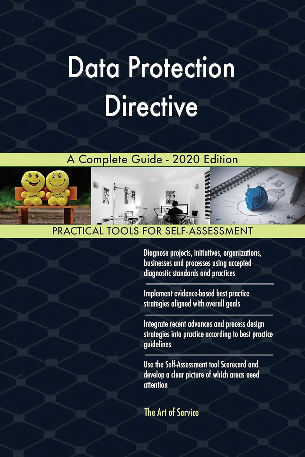 Data Protection Directive A Complete Guide - 2020 Edition eBook ...