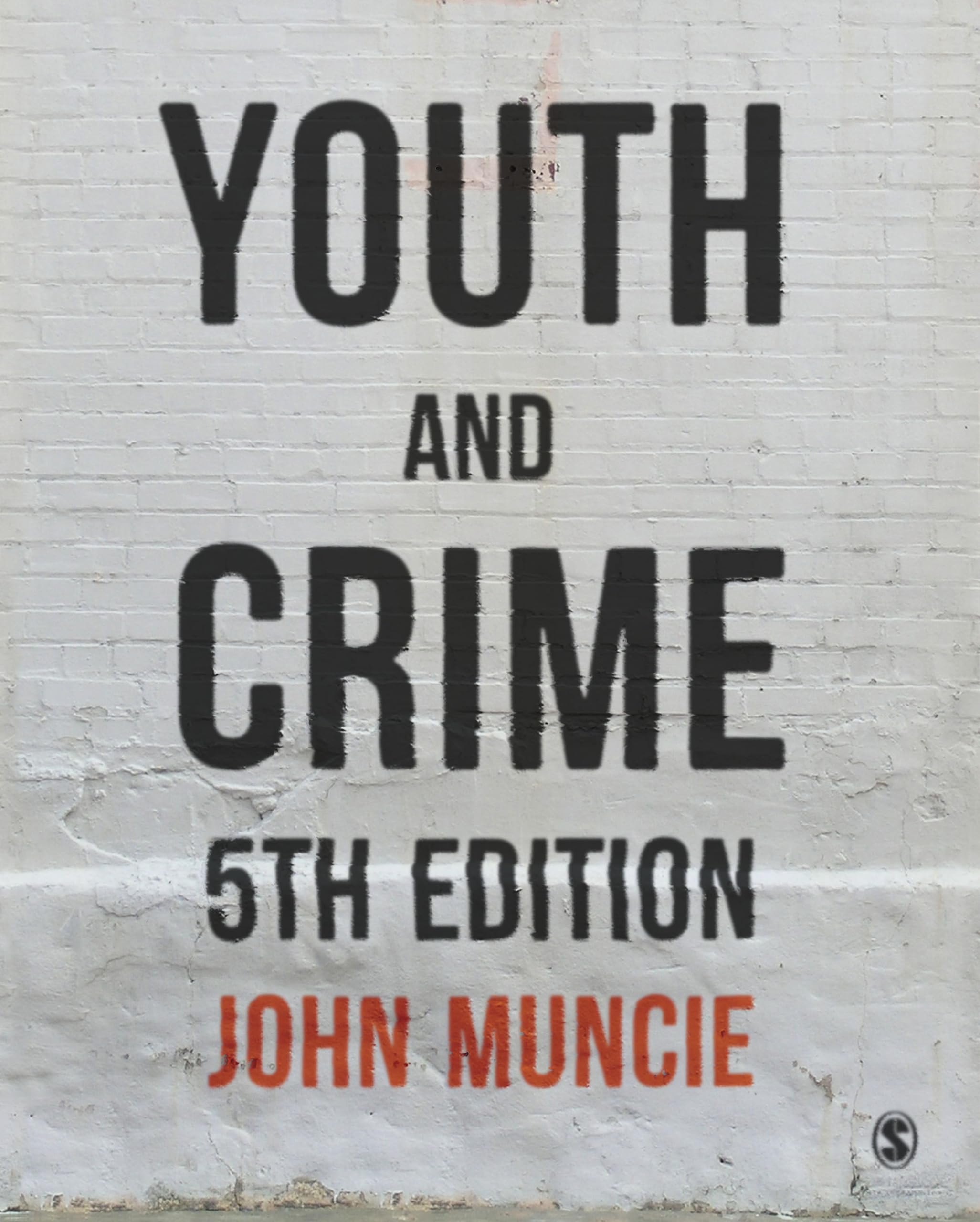 Youth and Crime: Amazon.co.uk: Muncie, John: 9781529707656: Books