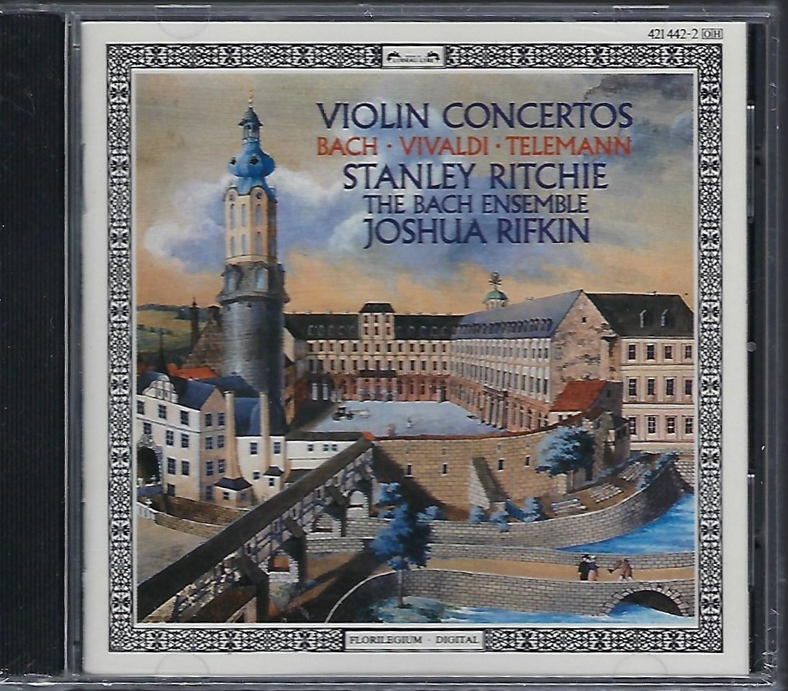 Joshua Rifkin, Stanley Rittchie, The Back Ensemble - Violin Concertos ...