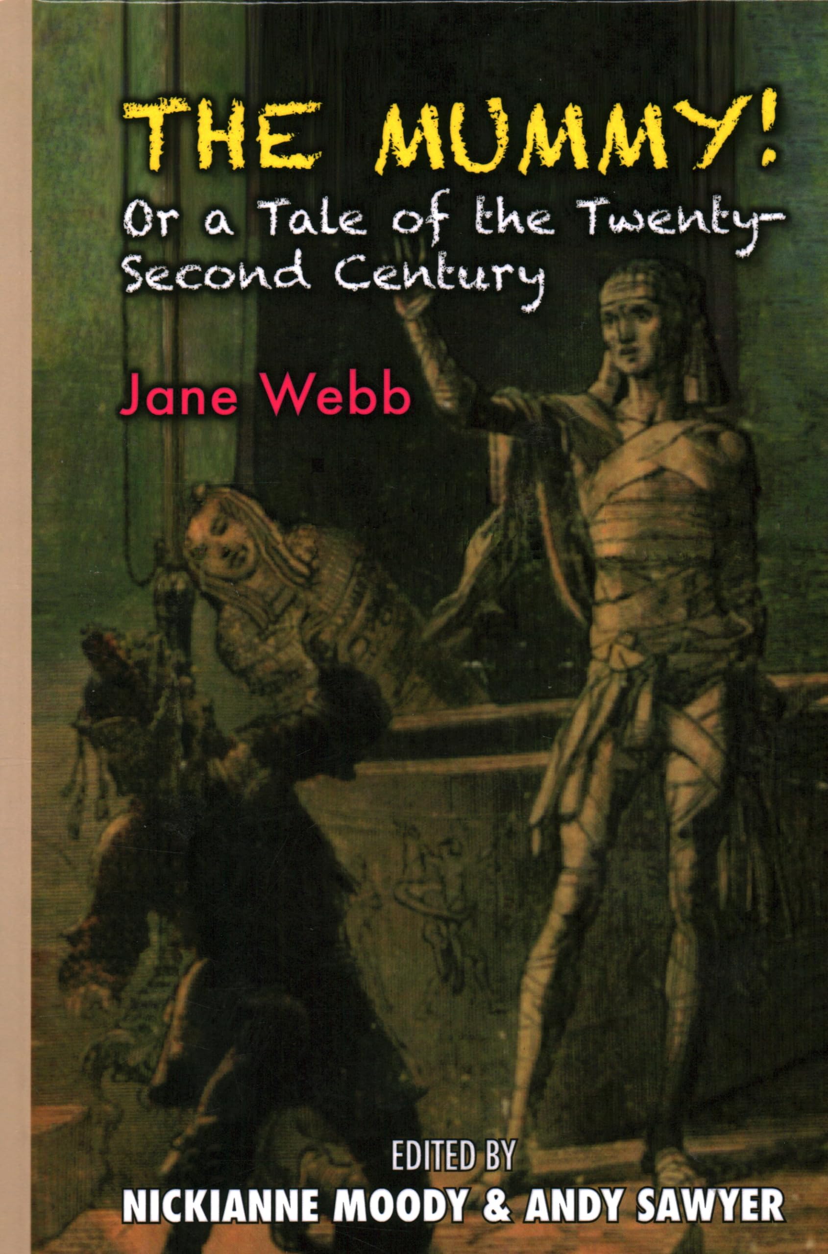 Amazon.com: The Mummy!: Or a Tale of the Twenty-Second Century ...