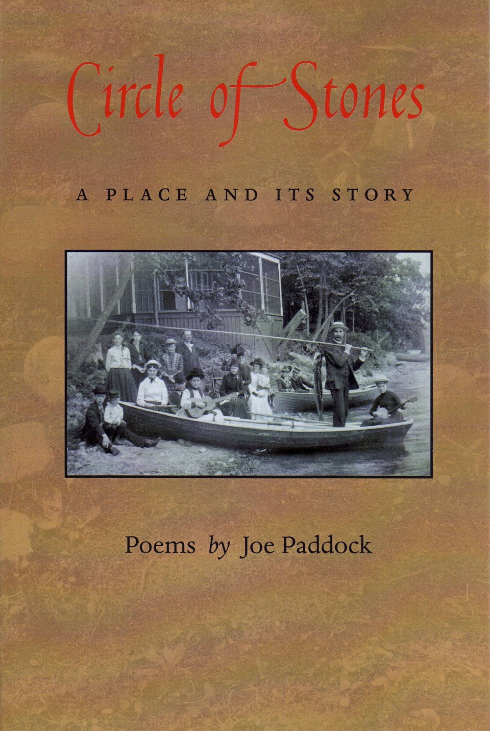 Circle of Stones: A Place and Its Story: Paddock, Joe: 9781937693084 ...