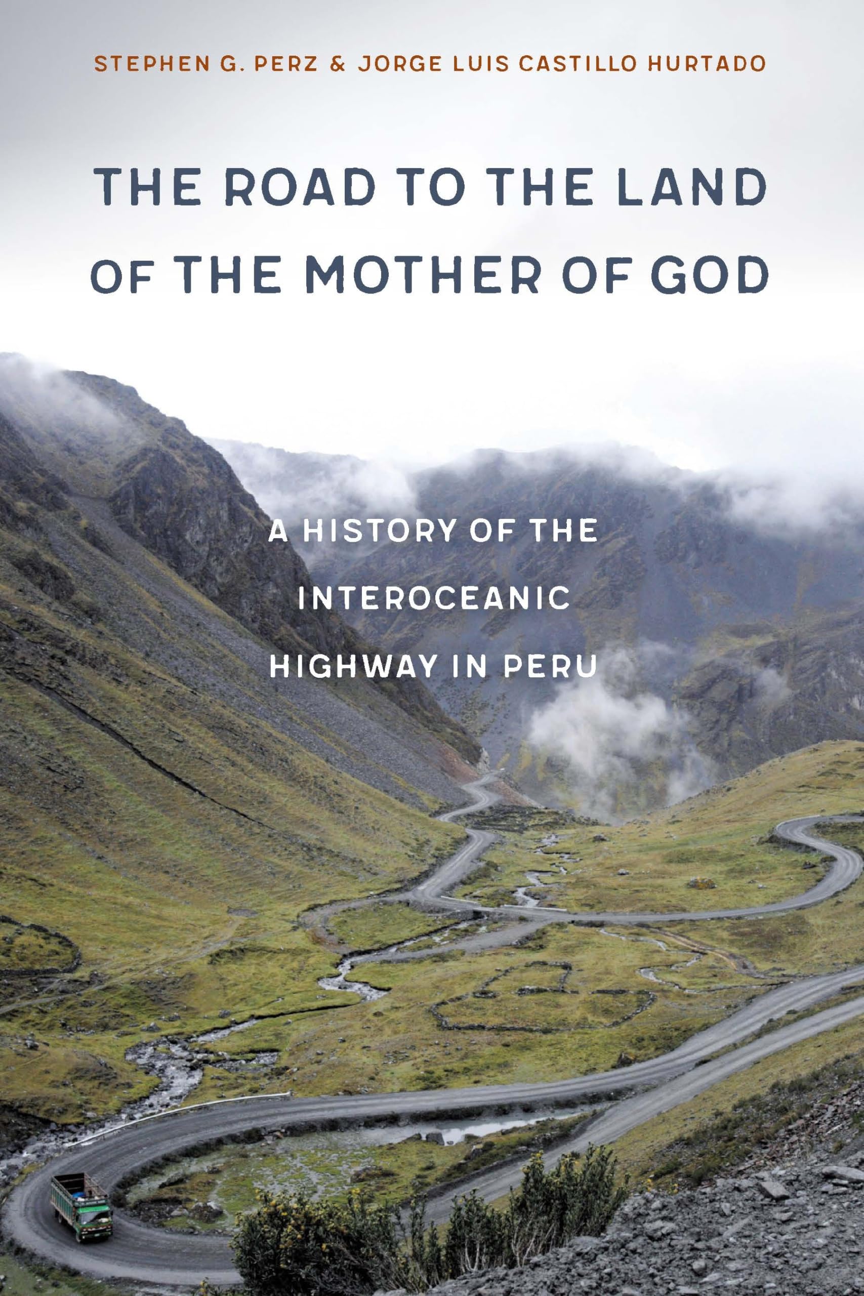 Buy The Road to the Land of the Mother of God: A History of the ...