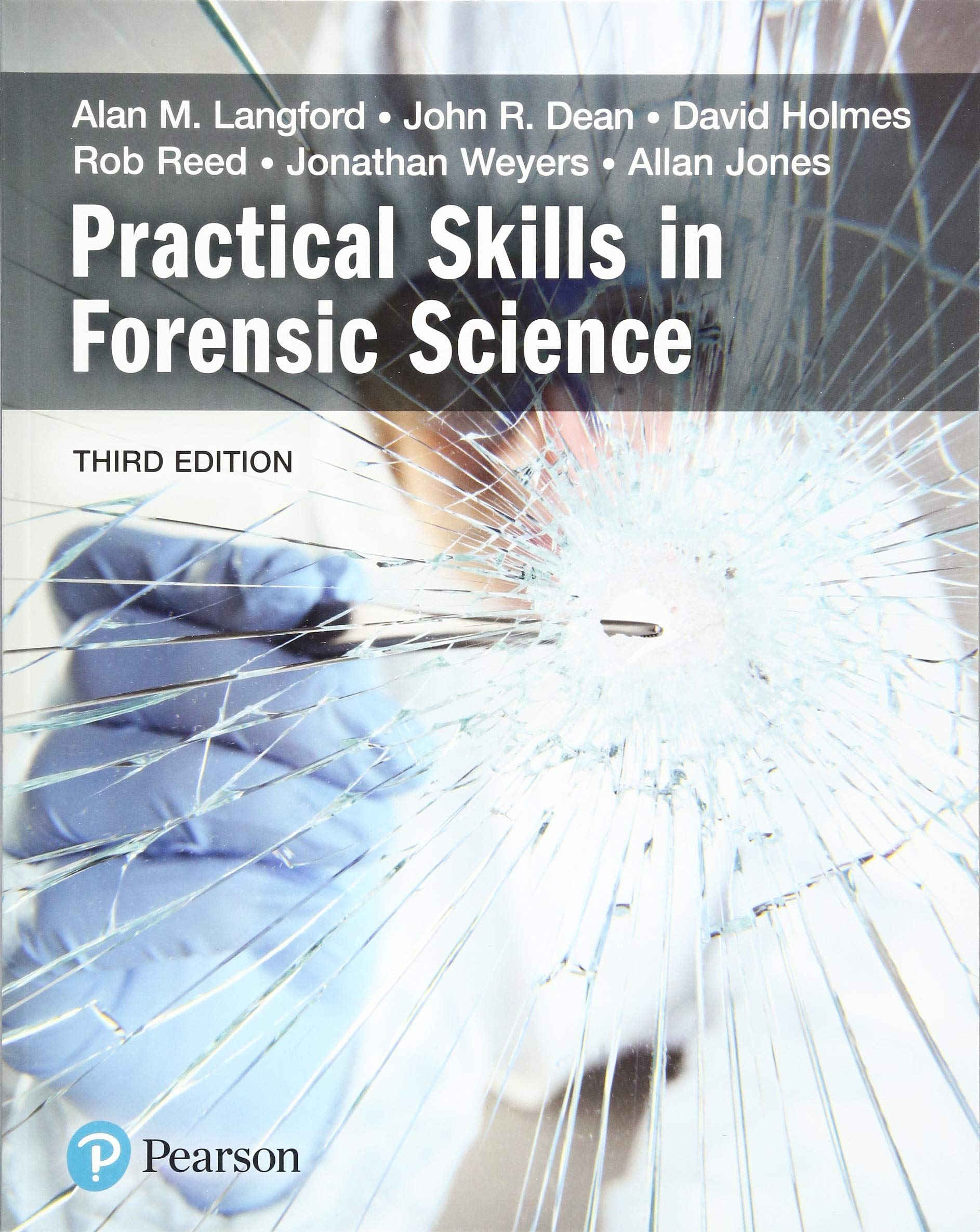 Practical Skills In Forensic Science: Langford, Alan, Jones, Allan ...