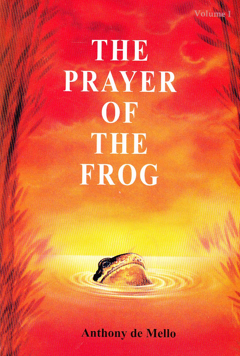 The Prayer of the Frog: v. 1: Amazon.co.uk: Mello, Anthony de ...