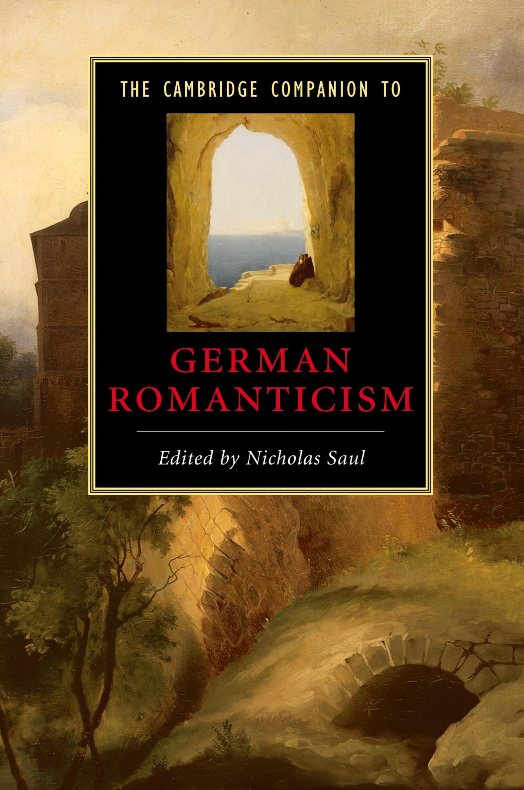 Amazon.com: The Cambridge Companion to German Romanticism (Cambridge ...