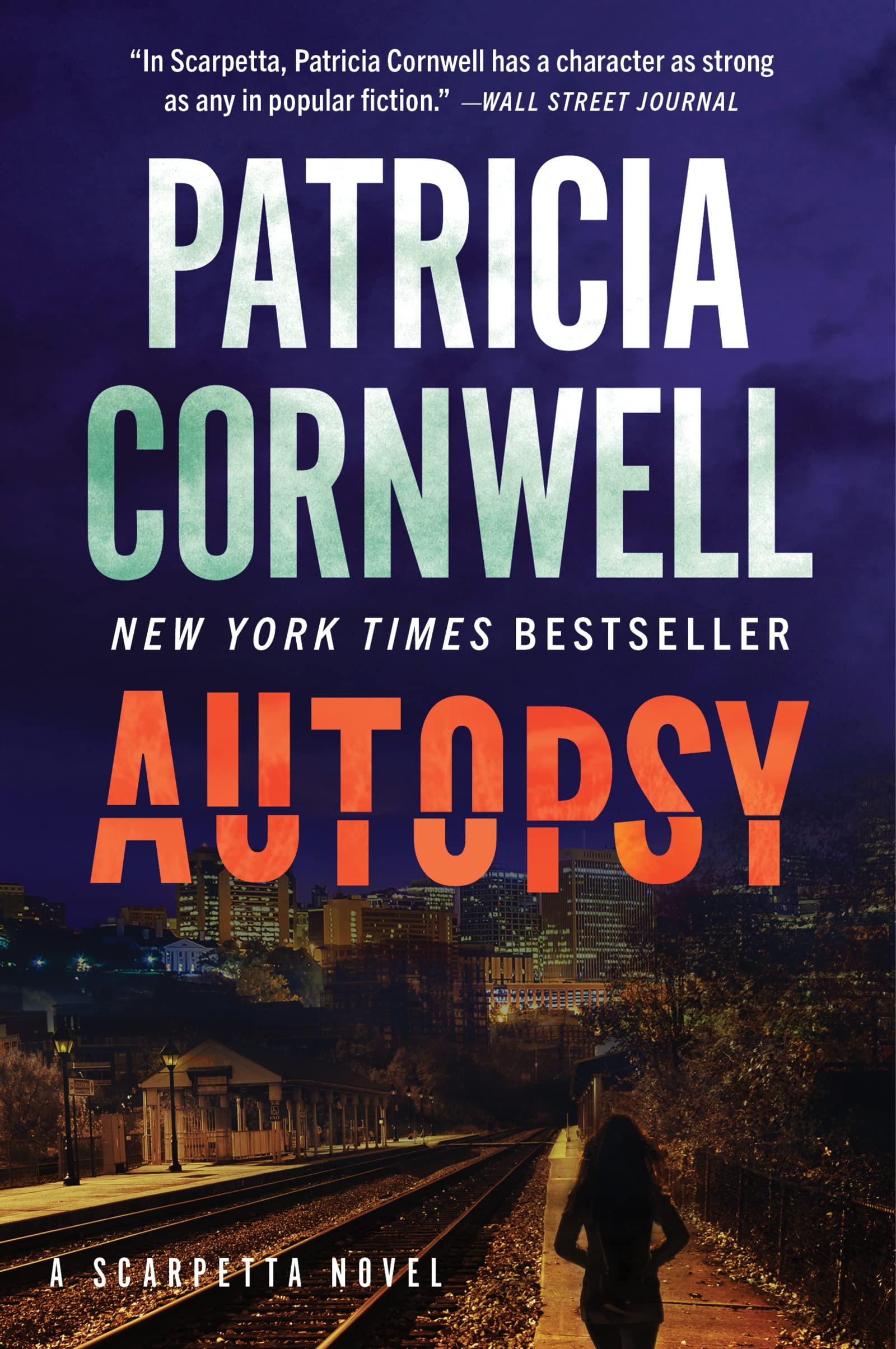 Autopsy: A Scarpetta Novel (Kay Scarpetta, 25): Cornwell, Patricia ...