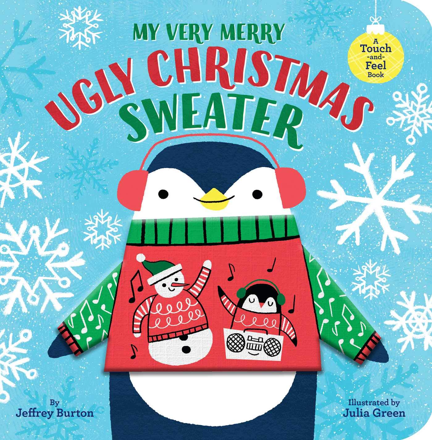 Amazon.com: My Very Merry Ugly Christmas Sweater: A Touch-and-Feel Book ...