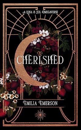 Amazon.com: Cherished (Luna & Sol Omegaverse Book 3) eBook : Emerson ...