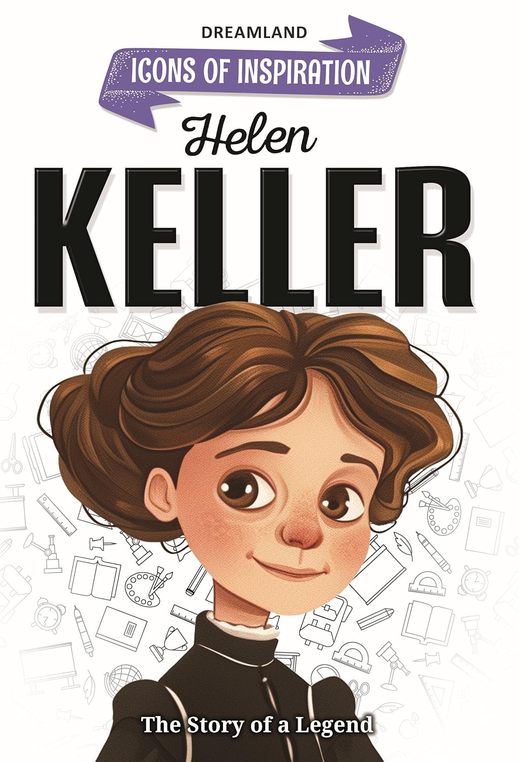 Buy Helen Keller Icons of Inspiration Illustrated Biography for Kids ...
