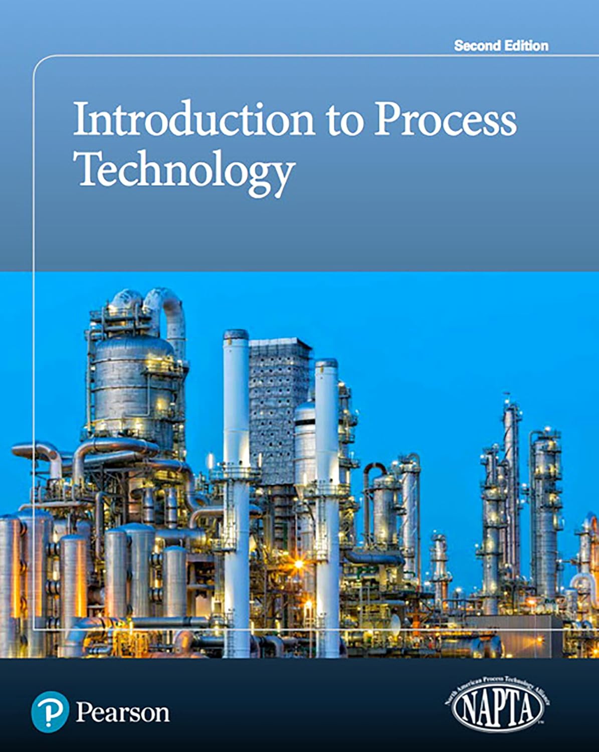 Amazon.com: Introduction to Process Technology: 9780134808246: NAPTA: Books