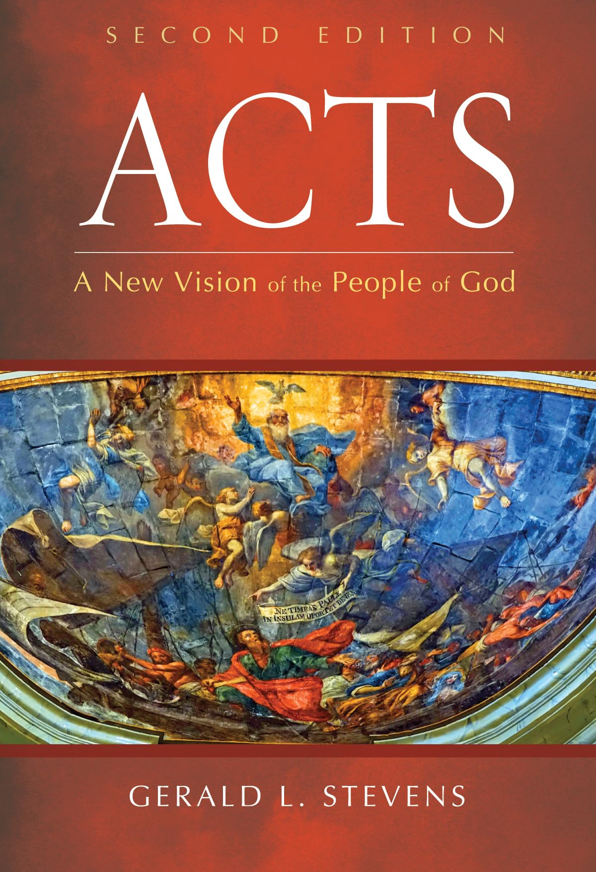 Acts, Second Edition: Stevens, Gerald L: 9781532693557: Amazon.com: Books