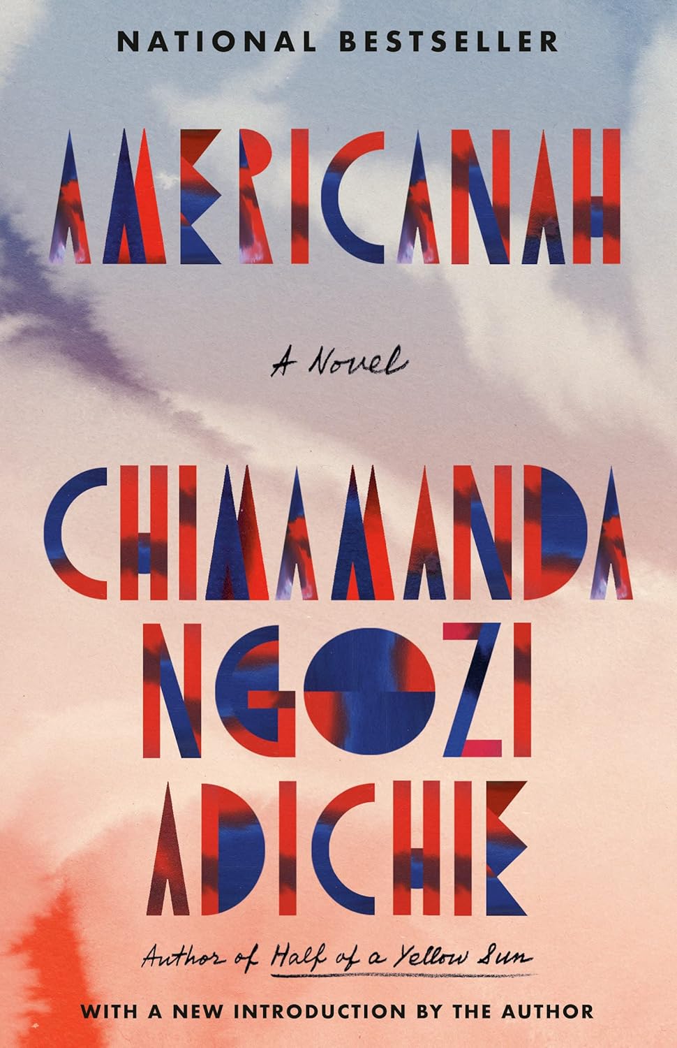 Americanah: A novel by Adichie, Chimamanda Ngozi
