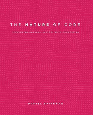 The Nature of Code eBook : Shiffman, Daniel: Amazon.in: Books