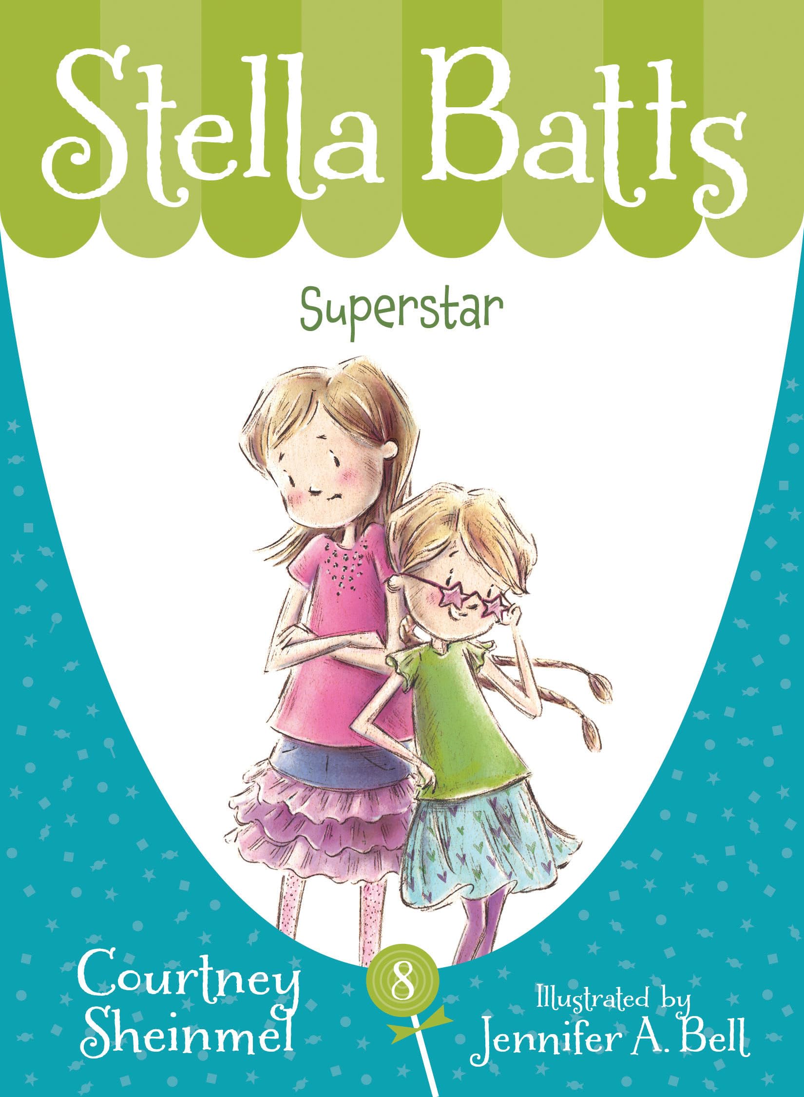 Amazon.com: Stella Batts: Superstar (Stella Batts, 8): 9781585368563 ...