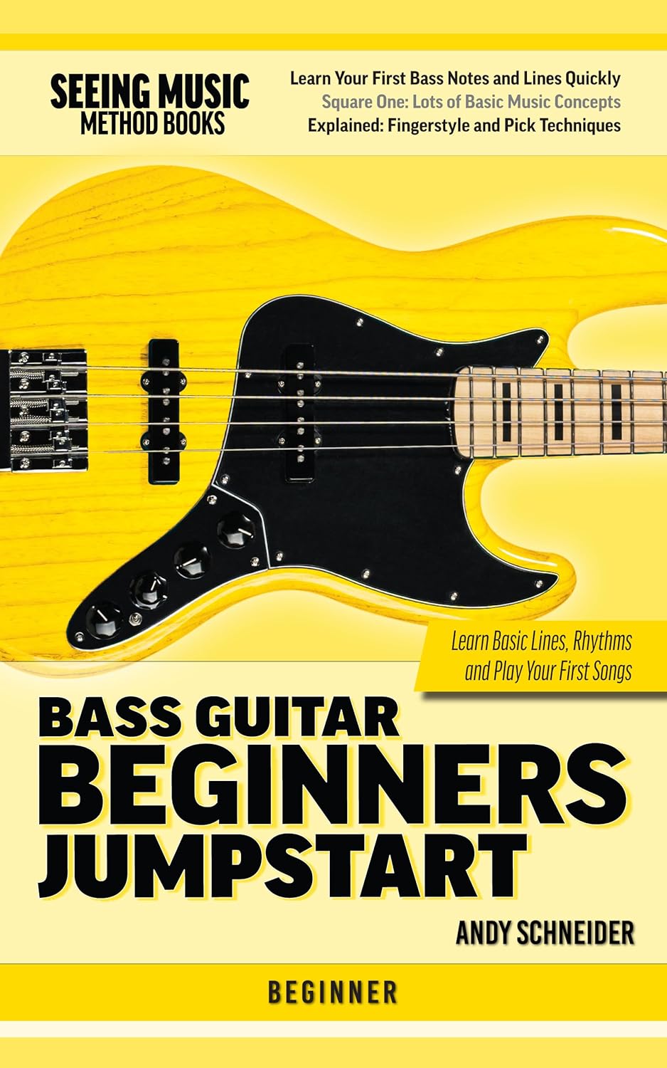 Bass Guitar Beginners Jumpstart: Learn Basic Lines, Rhythms and Play ...